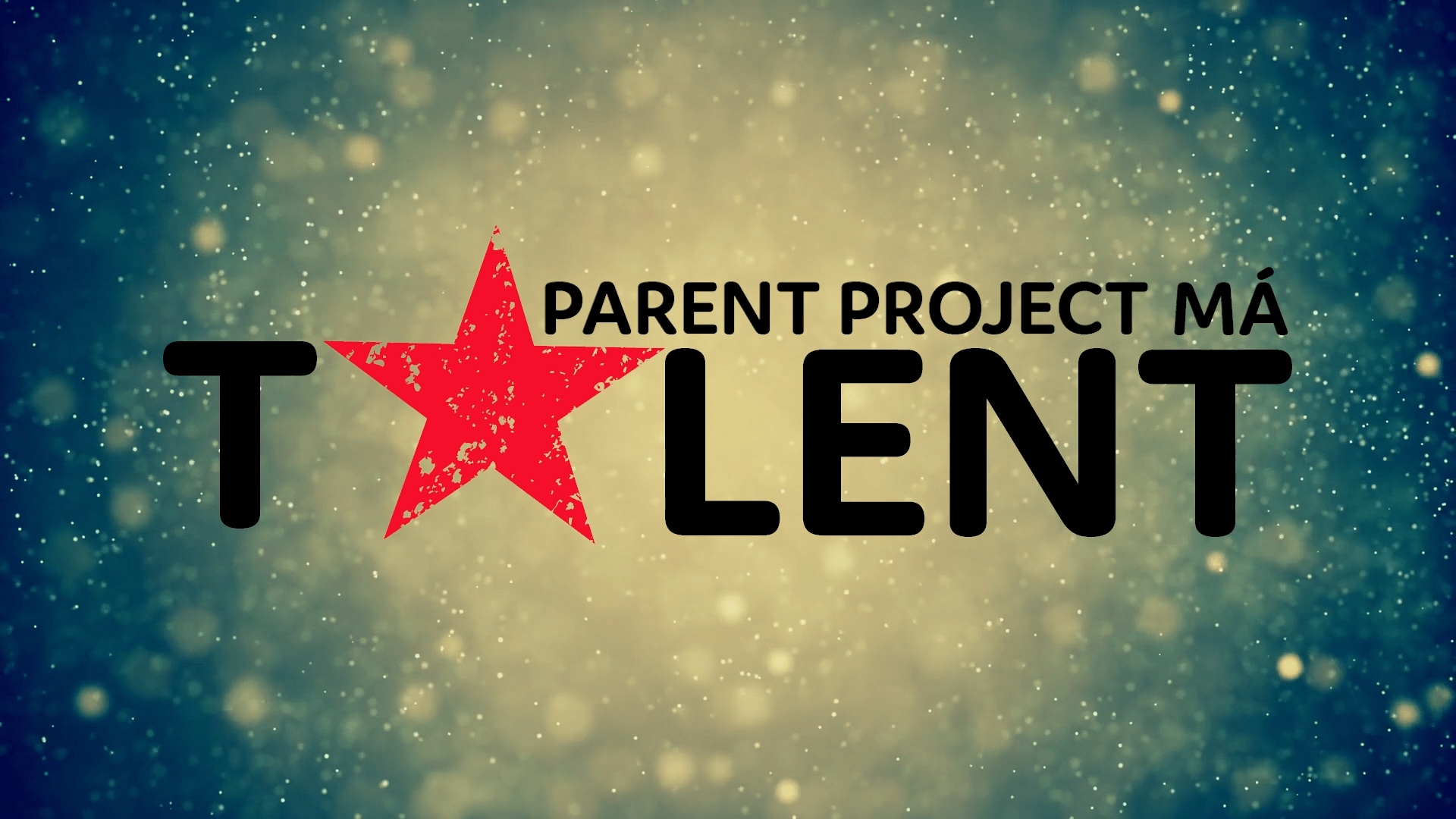 PARENT PROJECT MÁ TALENT | Parent Project